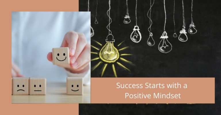 How a Positive Mindset Brings Success: An Overview