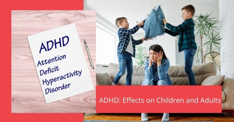 Attention Deficit Hyperactivity Disorder: Impact Across the Lifespan