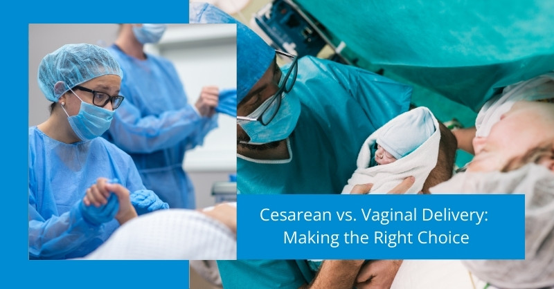 Cesarean vs. Vaginal Delivery: Pros, Cons & Risks