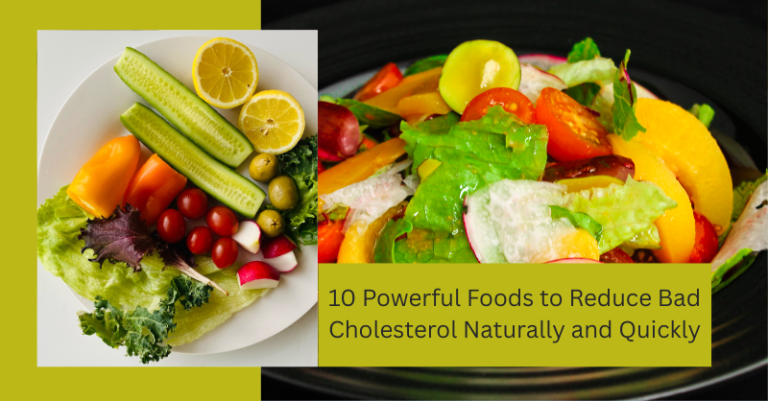 Reduce Bad Cholesterol Naturally: Top 10 Foods for LDL Control