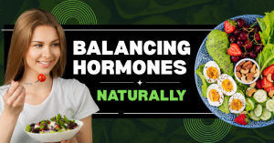 Balancing Hormones Naturally: A 2026 Nutrition Guide