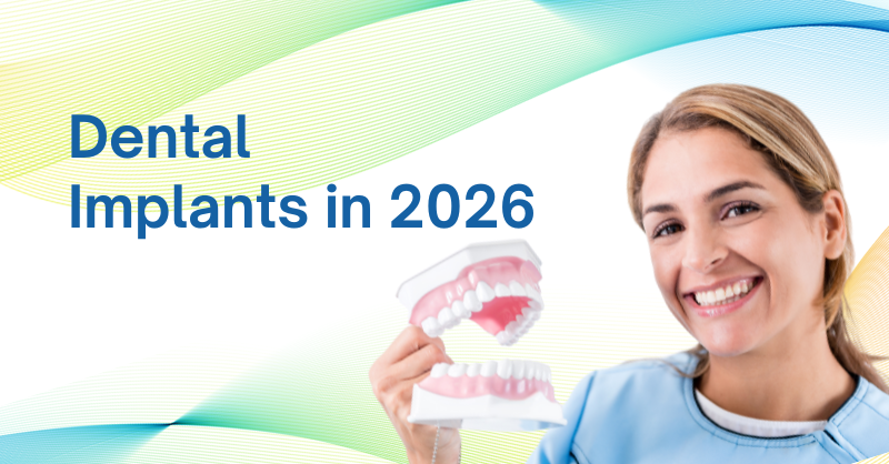 Dental Implants in 2026: Success Rates, Costs, and Recovery Time